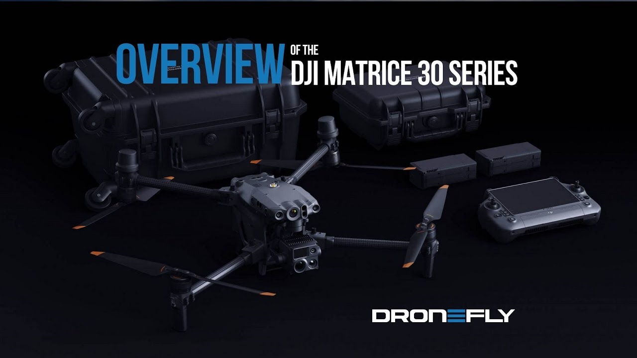 Shop DJI Matrice 30 Drones, Parts, & Accessories | Dronefly – DroneFly